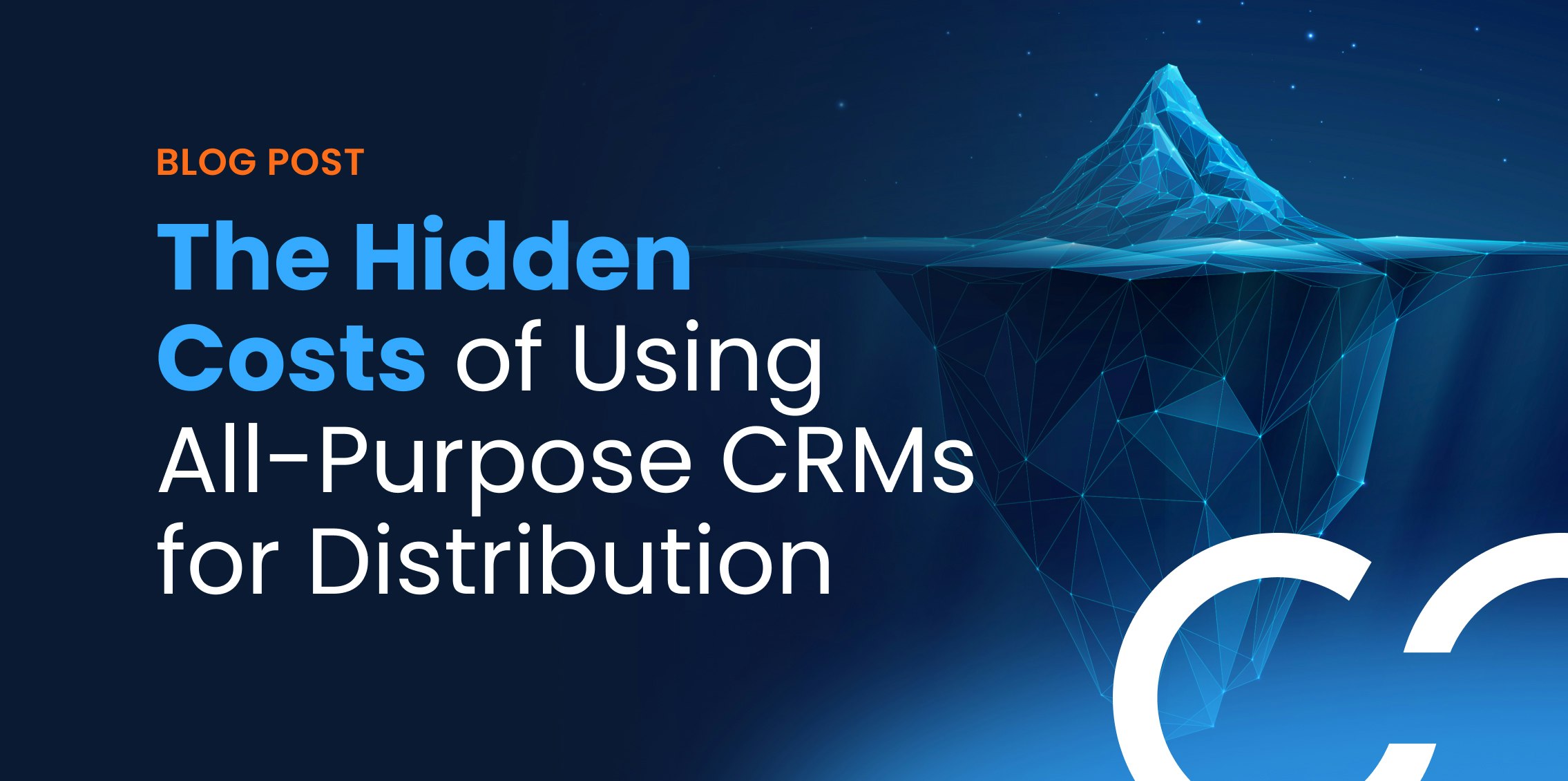 Hidden Costs of All-Purpose CRMs in Distribution | White Cup